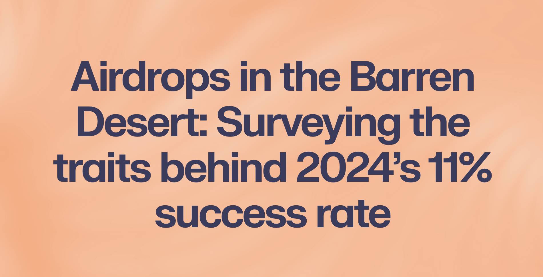 2024 年 60+ 空投大调查：第一天卖出即收益最大化选择，大规模空投并不总导致抛售 -区块周刊BlockWeeks