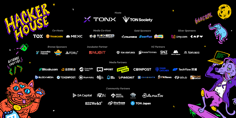 TON 开发者齐聚！首届 TONX 与 TON Society 主办 TON Hacker House Bangkok 重磅登陆泰国 ...