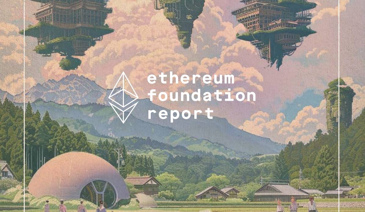 速读以太坊基金会报告：9.7 亿美元财库总额，99.45% 加密持仓为 ETH -区块周刊BlockWeeks