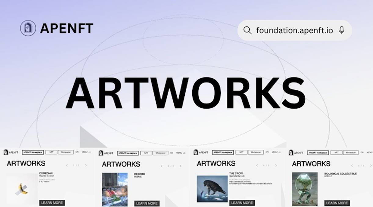 APENFT：以实体艺术品为锚点，打造 NFT 综合性生态体系 -区块周刊BlockWeeks
